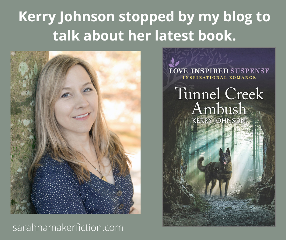 Getting to Know Kerry Johnson, Plus a Book Giveaway! - Author Sarah Hamaker