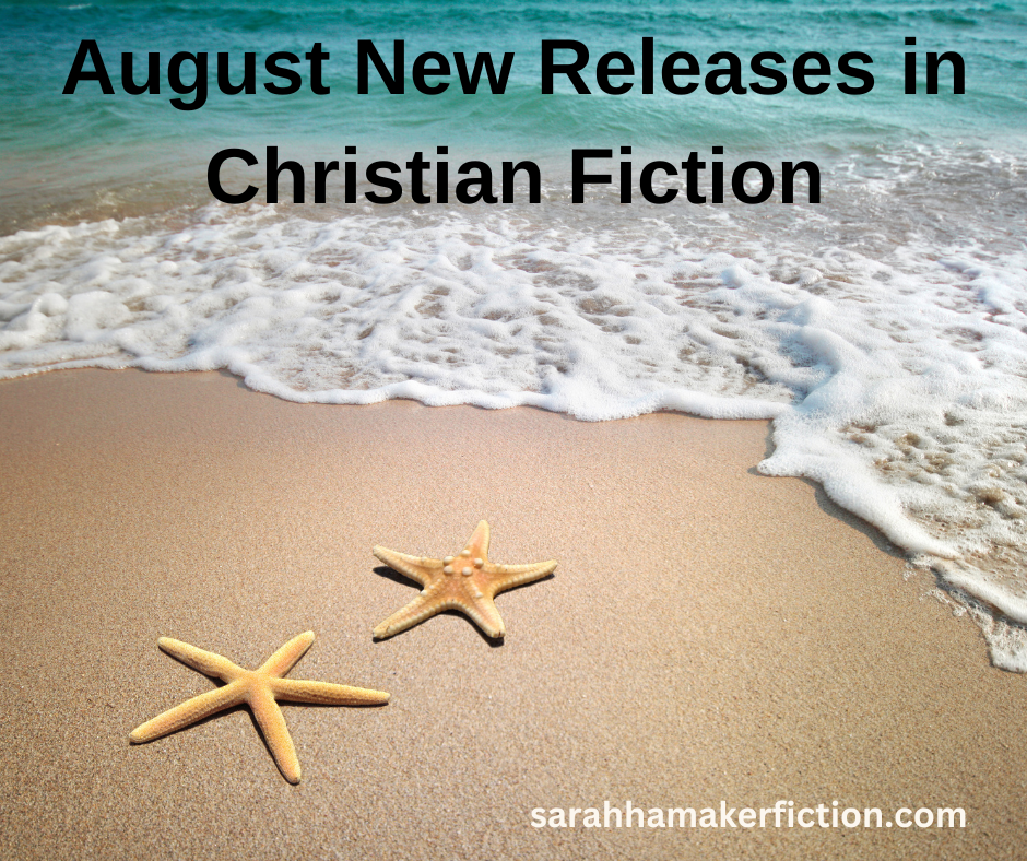 August 2024 New Releases in Christian Fiction - Author Sarah Hamaker