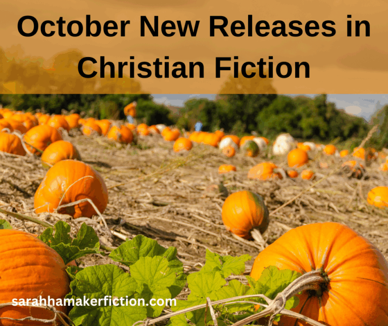 October 2025 New Releases in Christian Fiction - Author Sarah Hamaker